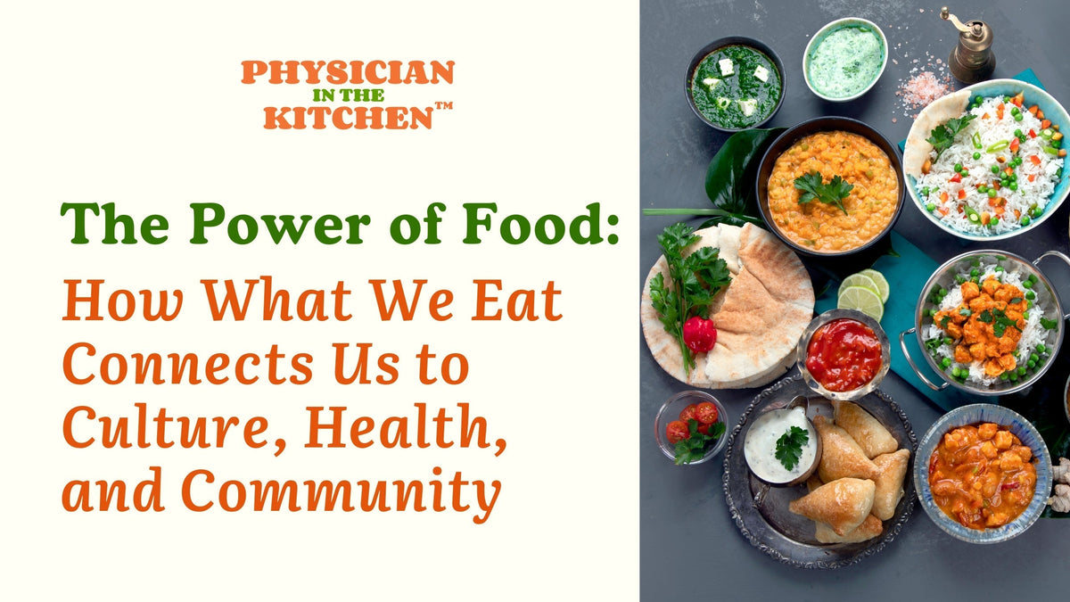 The Power of Food: How What We Eat Connects Us to Culture, Health, and ...